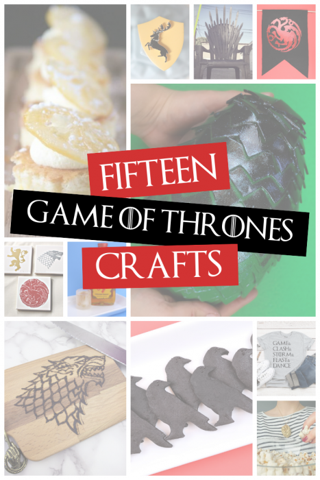 15 GAME OF THRONES CRAFTS AND DIYS Round-Ups Mad in Crafts